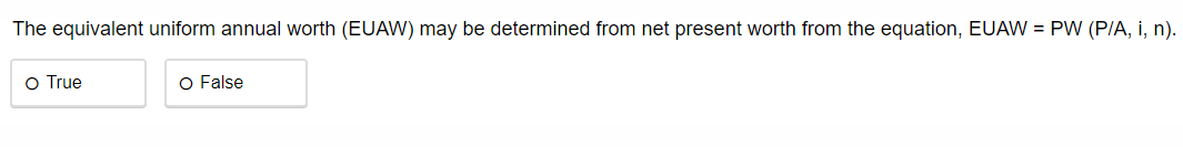 Solved When economic analysis is based on EUAB/EUAC = 1, | Chegg.com