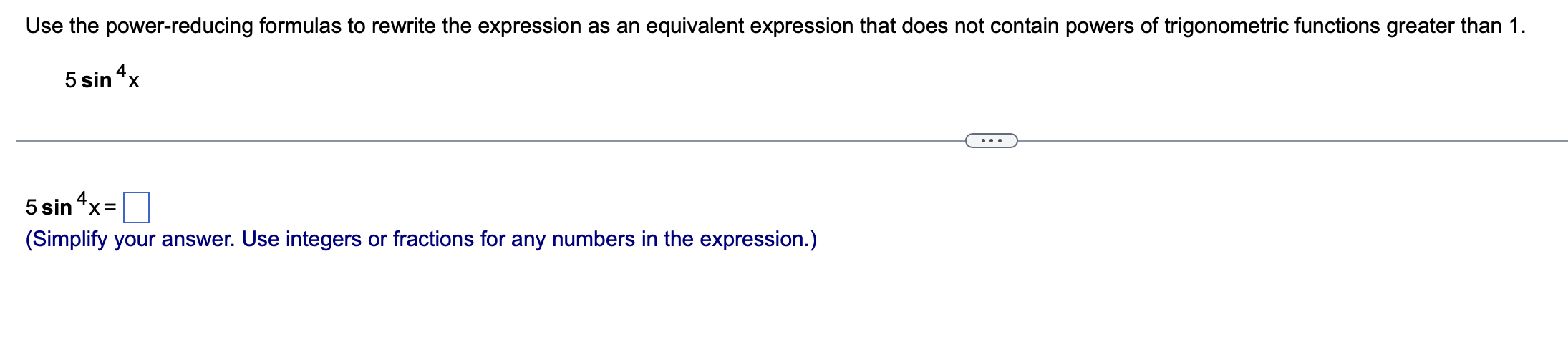 Solved Use the power-reducing formulas to rewrite the | Chegg.com