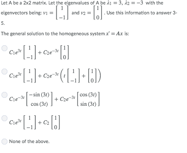 Solved Let A be a 2x2 matrix. Let the eigenvalues of A be ^1 | Chegg.com