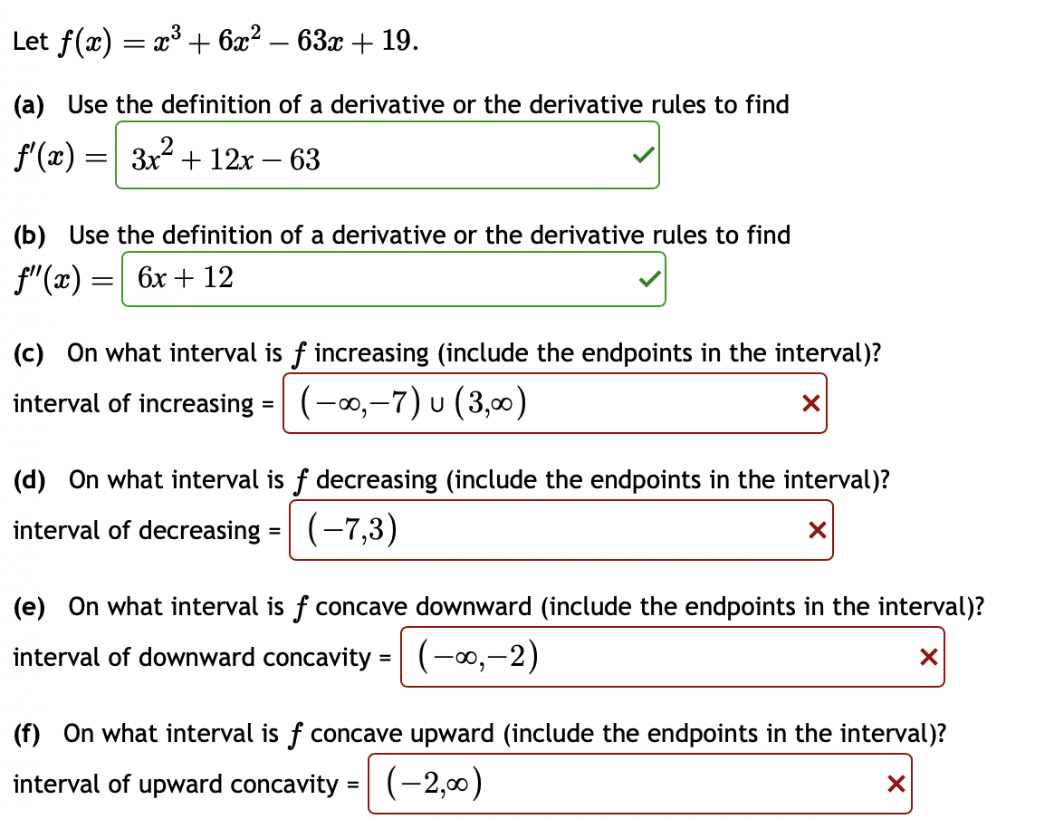 Solved Let f(x)=x3+6x2−63x+19. (a) Use the definition of a | Chegg.com