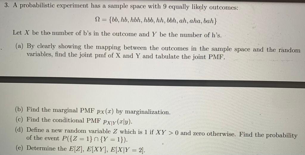 Solved 3. A probabilistic experiment has a sample space with | Chegg.com