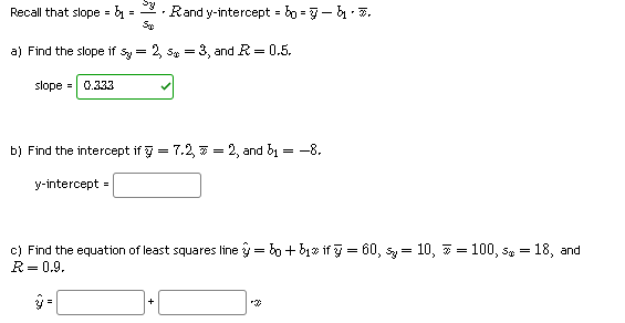 Solved Recall that slope =b1=sysy⋅R and y-intercept | Chegg.com