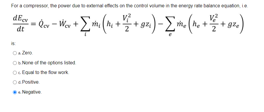 Solved For a compressor, the power due to external effects | Chegg.com