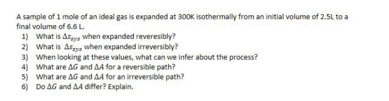 Solved A sample of 1 mole of an ideal gas is expanded at | Chegg.com