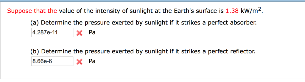 Solved Suppose that the value of the intensity of sunlight | Chegg.com