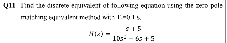 Solved 11 Find the discrete equivalent of following equation | Chegg.com