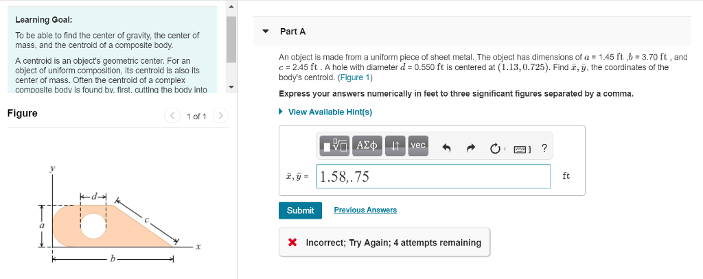 Solved Learning Goal Part A To be able to find the center of | Chegg.com