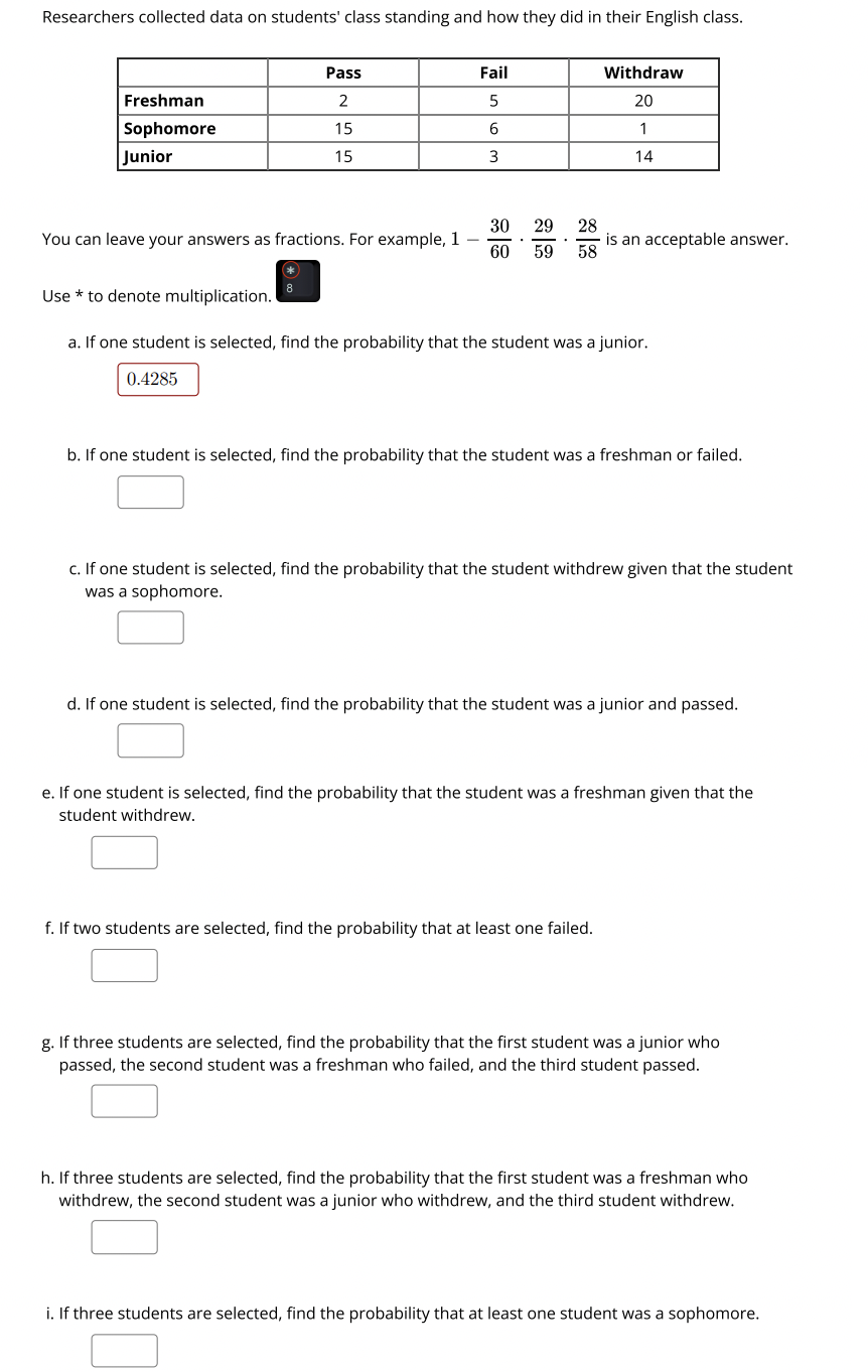 Solved Researchers collected data on students' class | Chegg.com