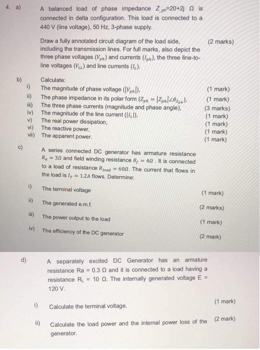Solved 4. a) A balanced load of phase impedance Z_ph=20+2j | Chegg.com