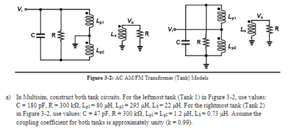 Solved Figure 3-2: AC AM/FM Transformer (Tank) Models a) In | Chegg.com