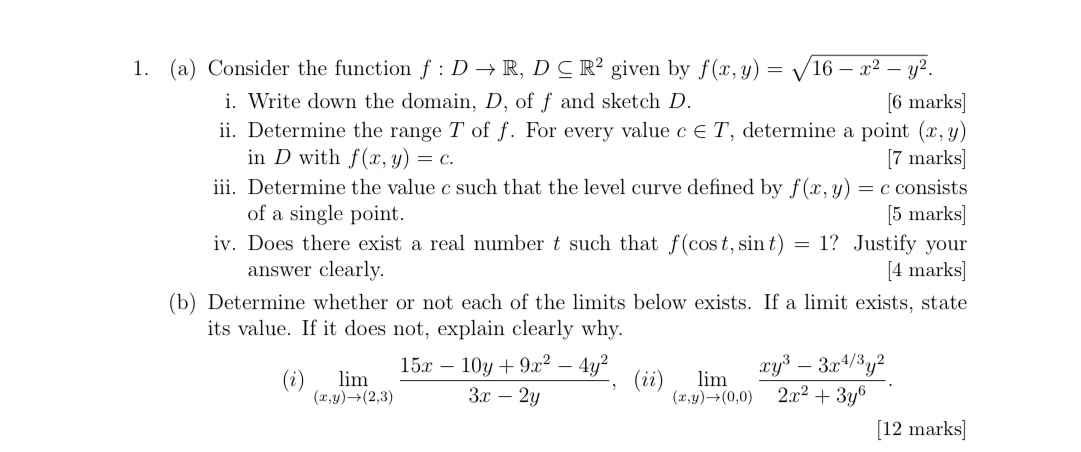 Solved 1. (a) Consider the function f:D→R,D⊆R2 given by | Chegg.com
