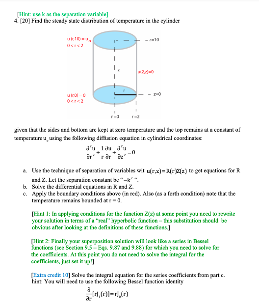 Solved [hint Use K As The Separation Variable] 4 [20] Find