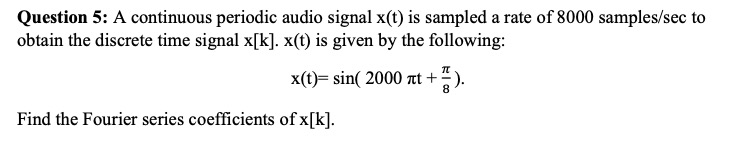 Solved Hi, can you please help me with this Signals and | Chegg.com