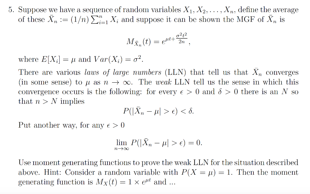 Solved 5 Suppose Of These Xn 1 N We Have A Sequence Of