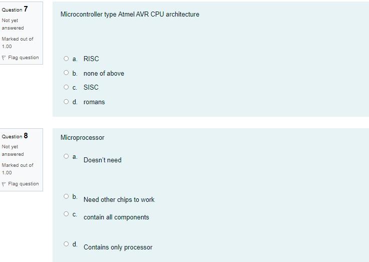 Solved Question 7 Not yet answered Microcontroller type | Chegg.com