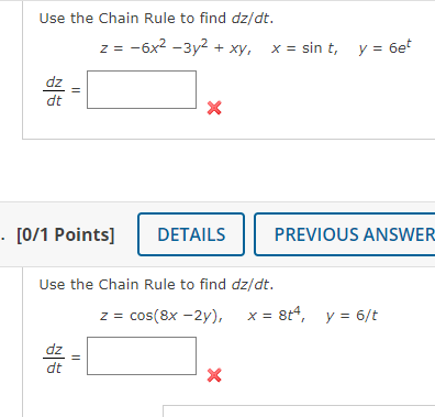 Solved Use the Chain Rule to find dz/dt. z = -6x2 – 3y2 + | Chegg.com