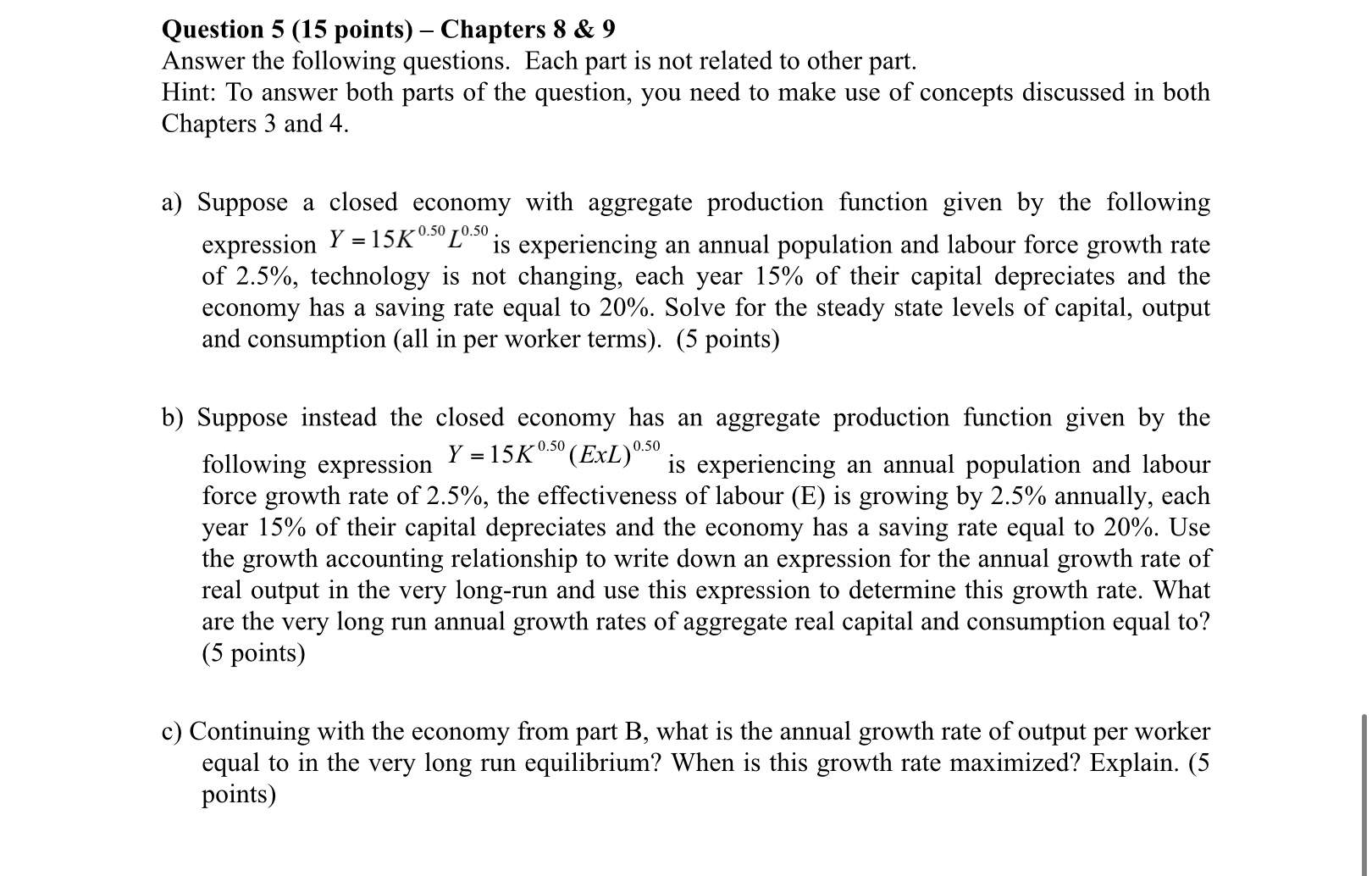 Solved Question 5 (15 points) - Chapters 8&9 Answer the | Chegg.com