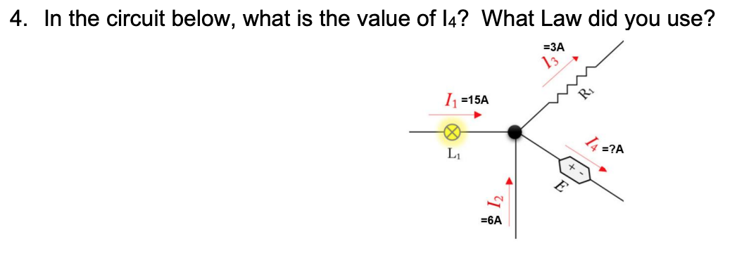 Solved 4. In the circuit below, what is the value of I4 ? | Chegg.com