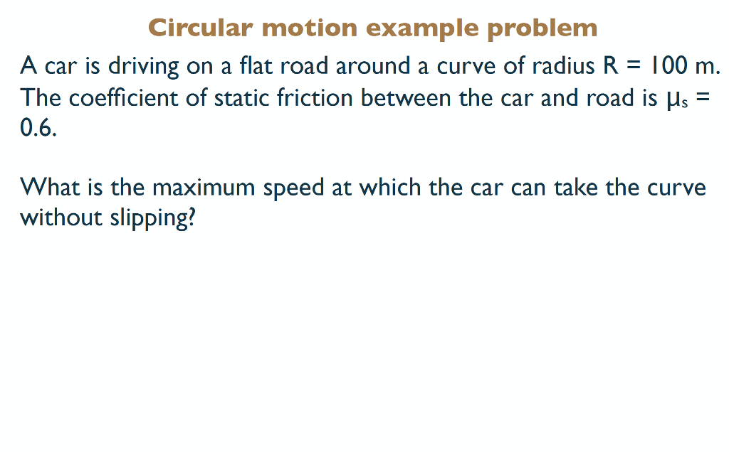 Solved Circular motion example problem A car is driving on a | Chegg.com
