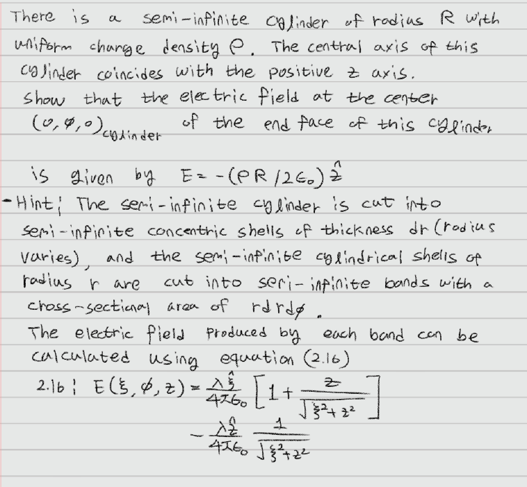 Solved a (0,9, There is semi-infinite colinder of radius R | Chegg.com