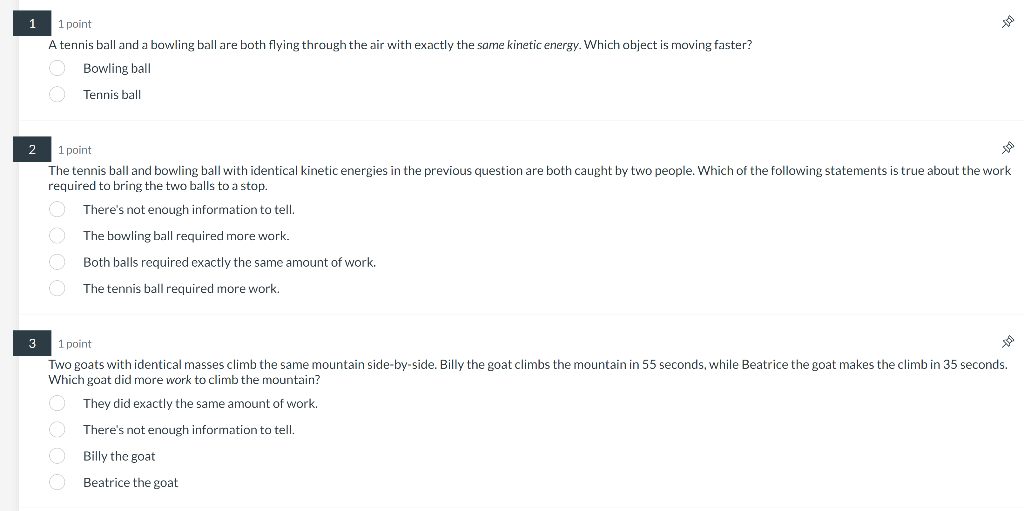 Solved 1 point A tennis ball and a bowling ball are both | Chegg.com