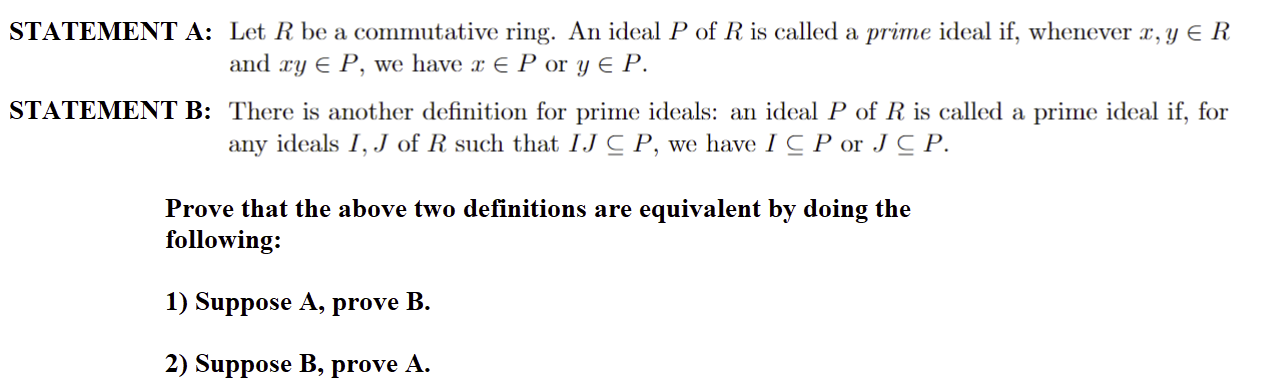 Solved ITEMENT A: Let R be a commutative ring. An ideal P of | Chegg.com
