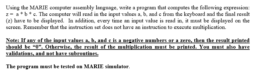 Solved Using the MARIE computer assembly language, write a | Chegg.com