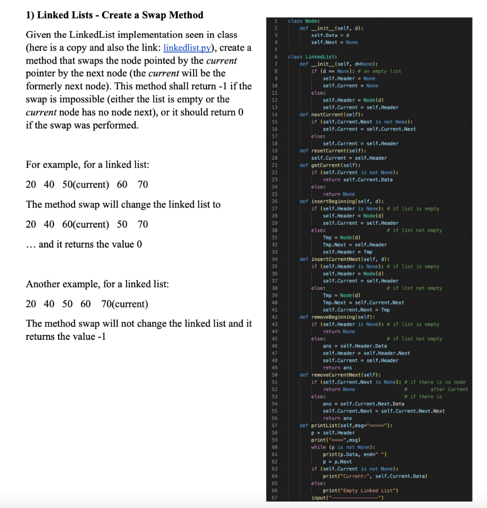 Solved 1) Linked Lists - Create a Swap Method | Chegg.com