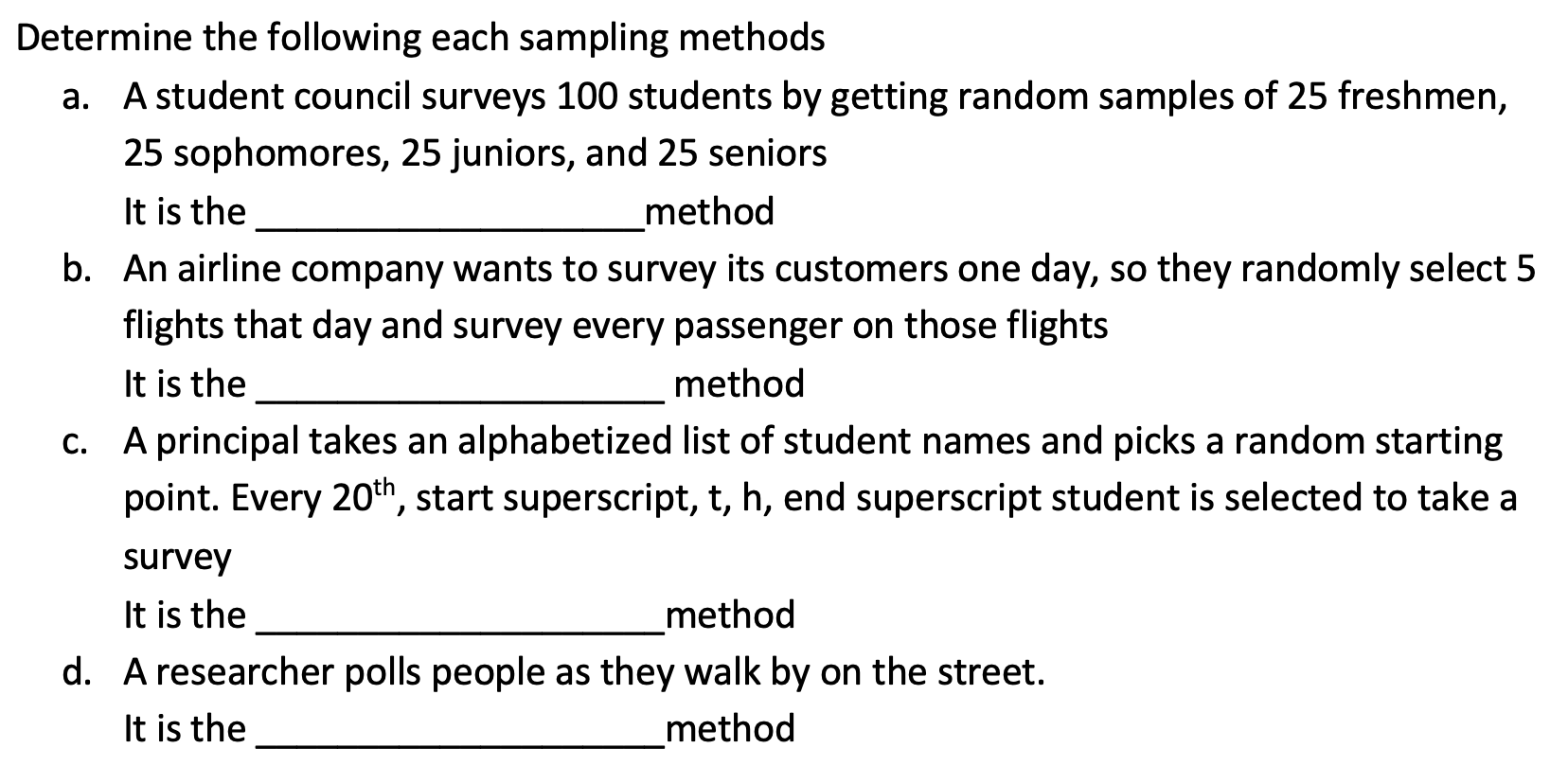 Solved Determine the following each sampling methods a. A | Chegg.com