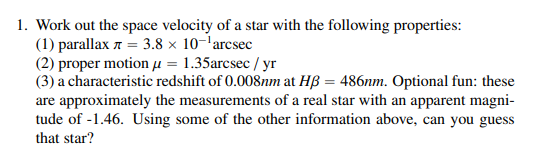 Solved 1. Work out the space velocity of a star with the | Chegg.com