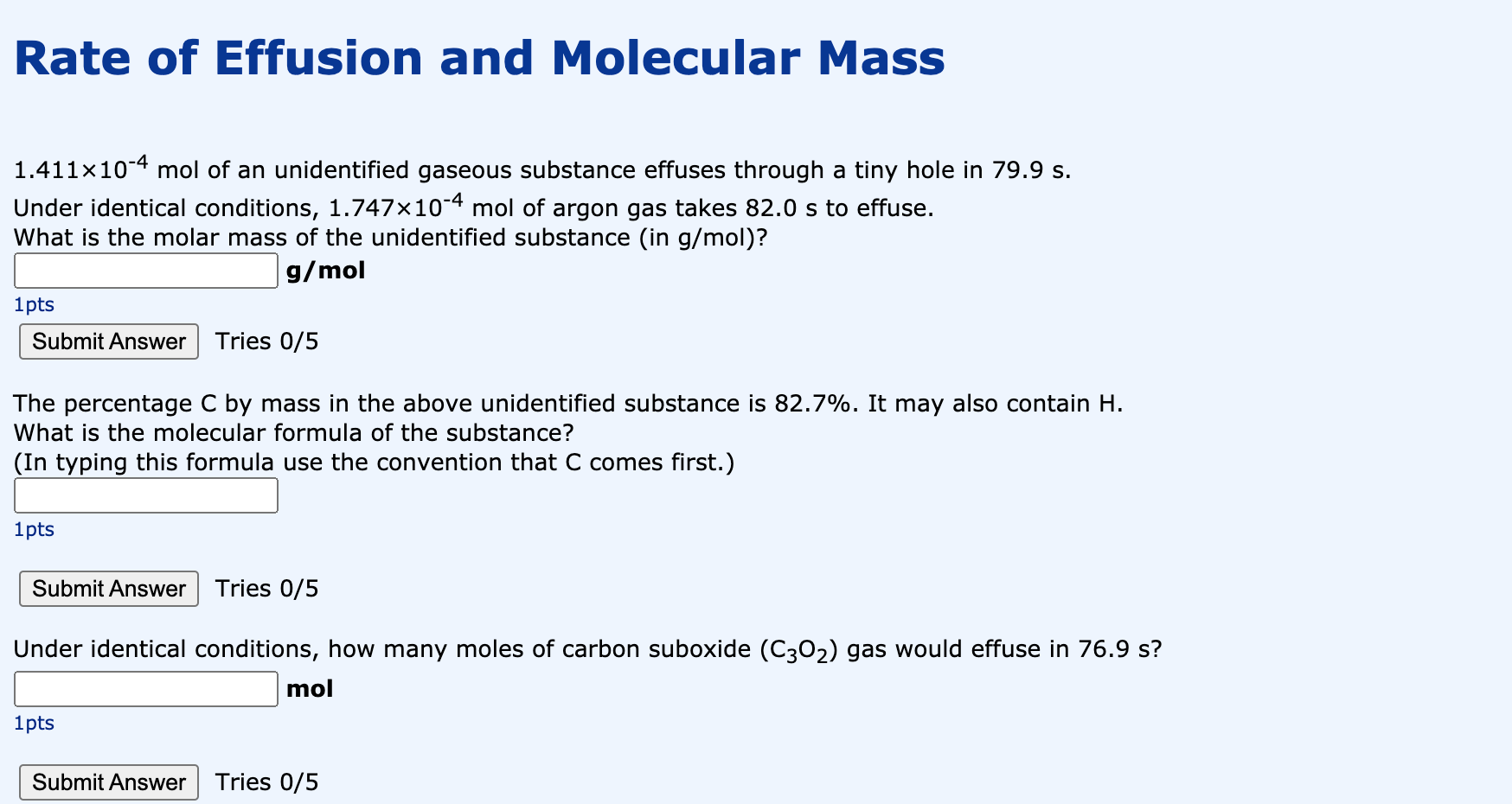 Solved Rate of Effusion and Molecular Mass 1.411x10-4 mol of | Chegg.com