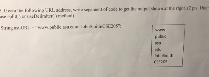 Solved Given The Following Url Address Write Segment Of 