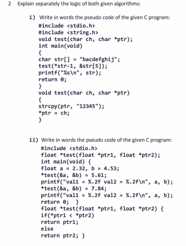 2 Explain separately the logic of both given | Chegg.com