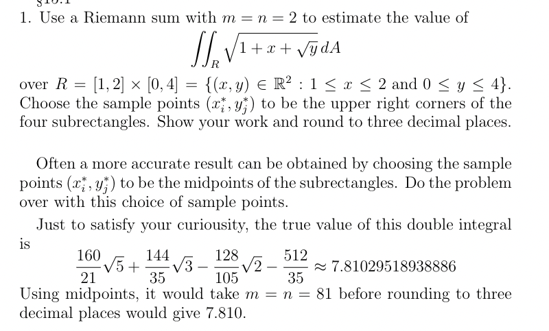 Solved Use a Riemann sum with m=n=2 ﻿to estimate the value | Chegg.com