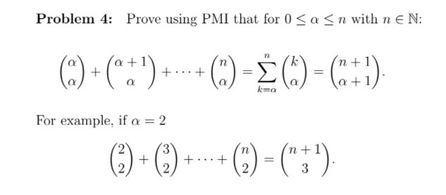 Solved Problem 4: Prove using PMI that for 0 | Chegg.com