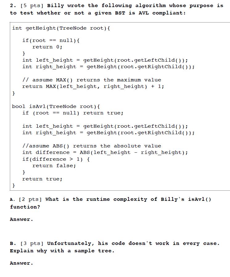 Solved 2. [5 pts] Billy wrote the following algorithm whose | Chegg.com