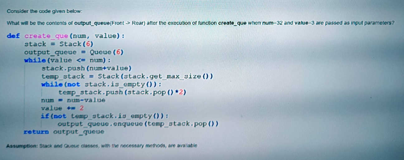 Solved Consider the code given below: What will be the | Chegg.com