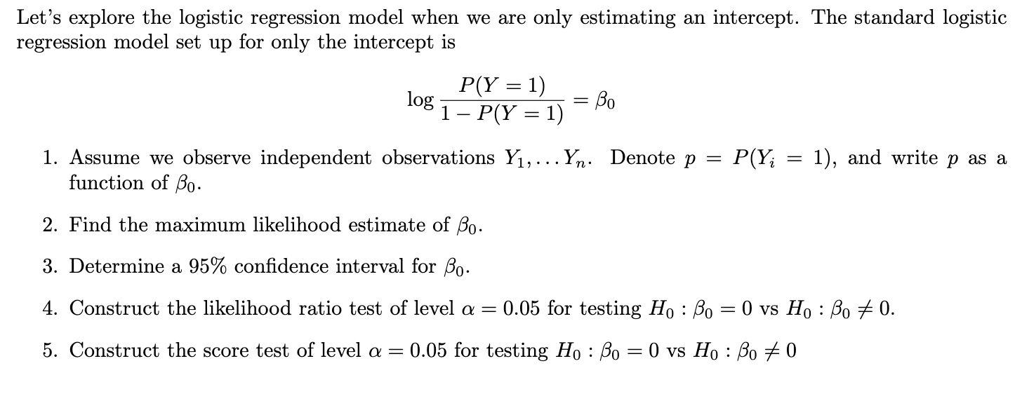 Solved Let's explore the logistic regression model when we | Chegg.com