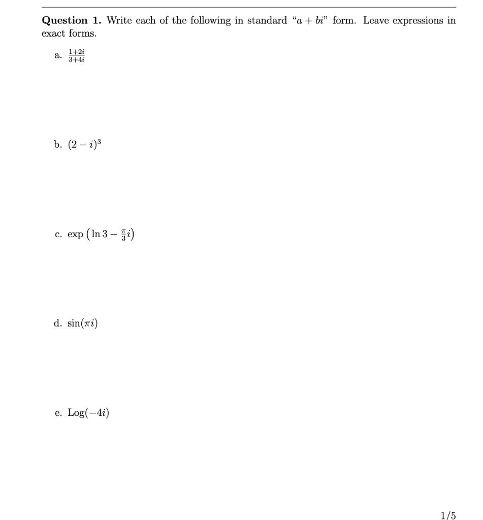 Solved Question 1. Write each of the following in standard | Chegg.com