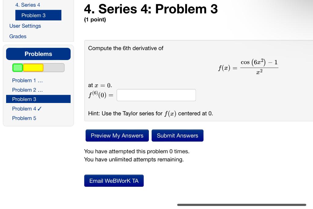 Solved 4. Series 4: Problem 3 (1 point) Compute the 6th | Chegg.com