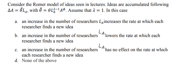 Solved Consider the Romer model of ideas seen in lectures. | Chegg.com