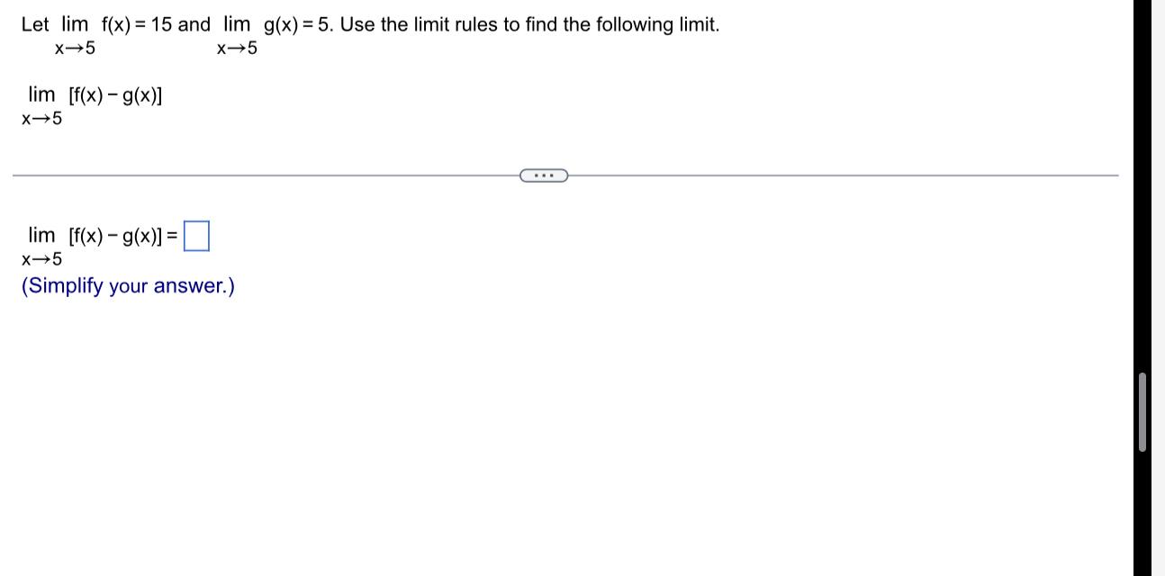 Solved Let limx→5f(x)=15 and limx→5g(x)=5. Use the limit | Chegg.com