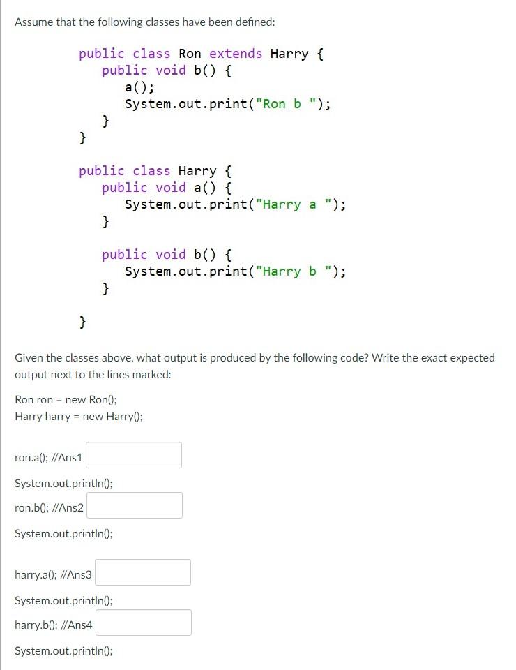 Solved Assume that the following classes have been defined: | Chegg.com