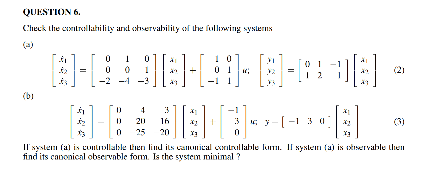 Solved Check the controllability and observability of the | Chegg.com