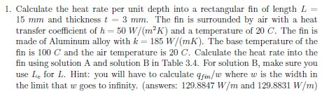 Solved 1. Calculate the heat rate per unit depth into a | Chegg.com
