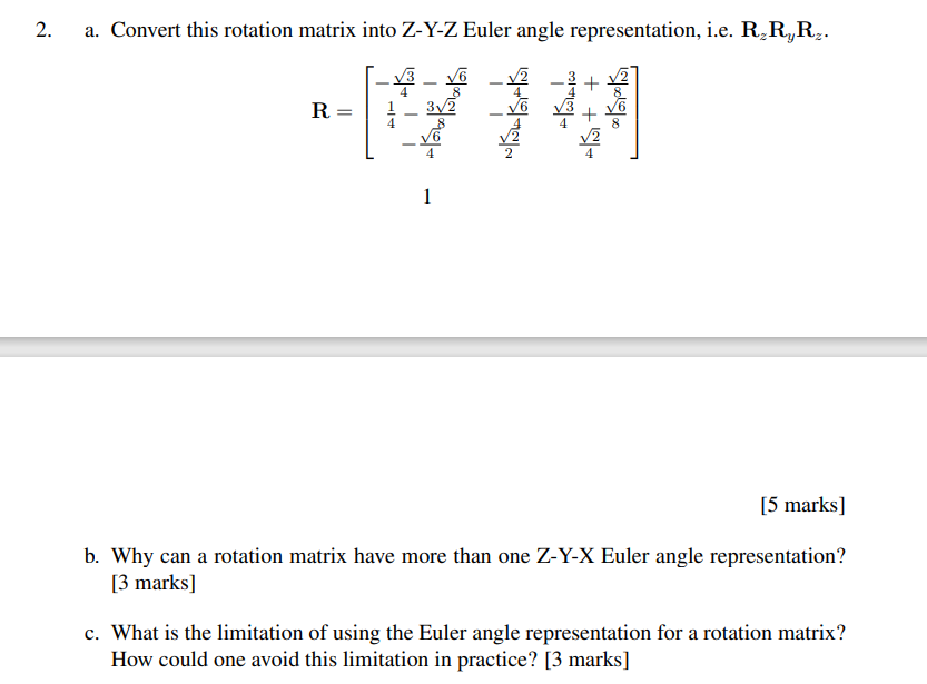 1. a. Given an arbitrary 3D rotation matrix, Ti 72 73 | Chegg.com