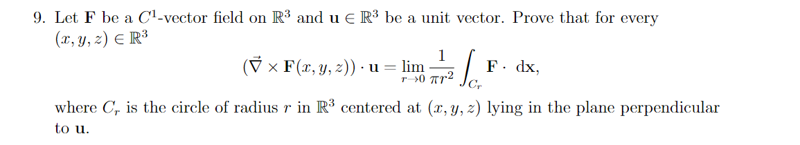 Solved Let F be a C1-vector field on R3 and u∈R3 be a unit | Chegg.com