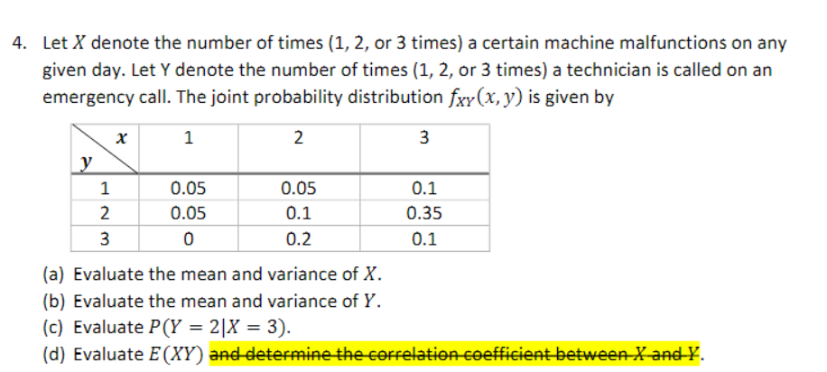 Solved Let X denote the number of times (1,2, or 3 times) a | Chegg.com
