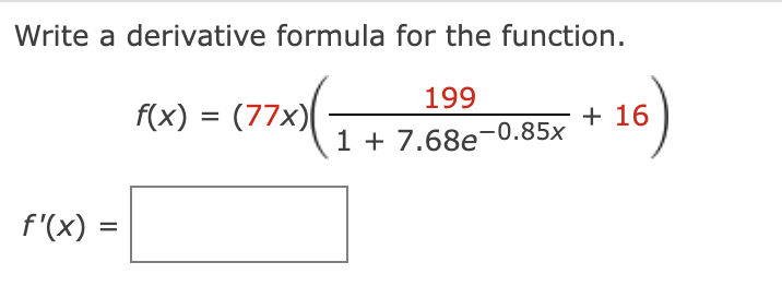 Solved Write a derivative formula for the function. | Chegg.com