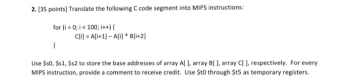 Solved 2. 135 points] Translate the following C code segment | Chegg.com
